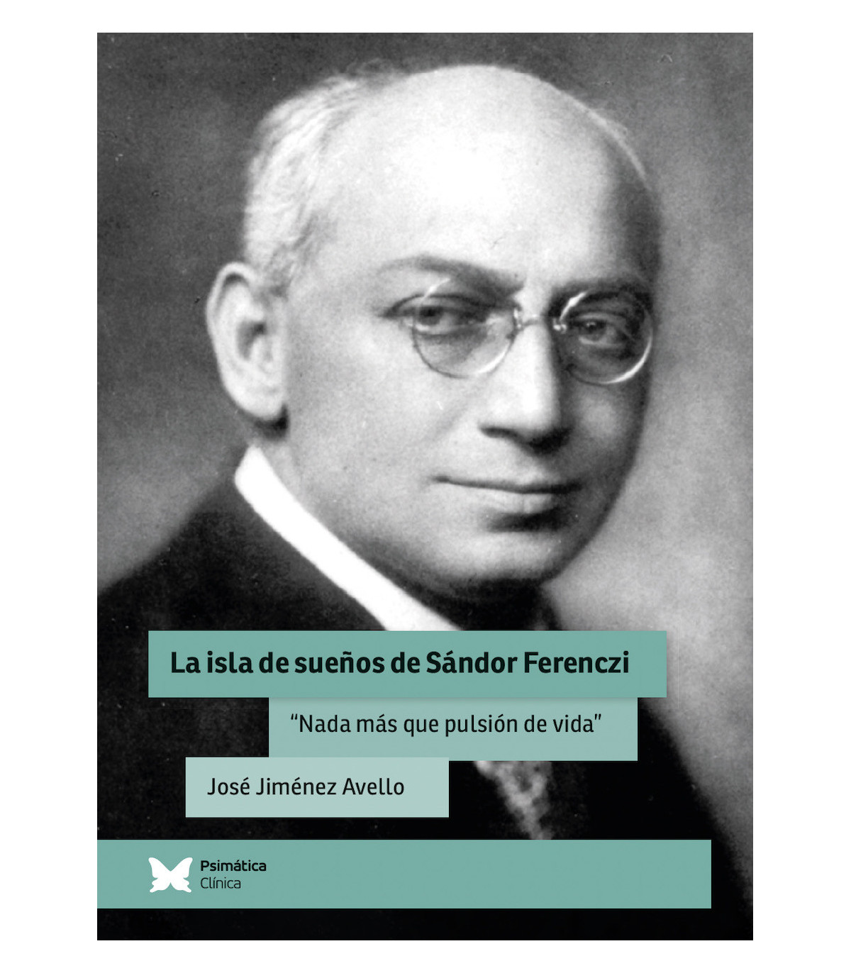La isla de sueños de Sándor Ferenczi- Libros Premisa